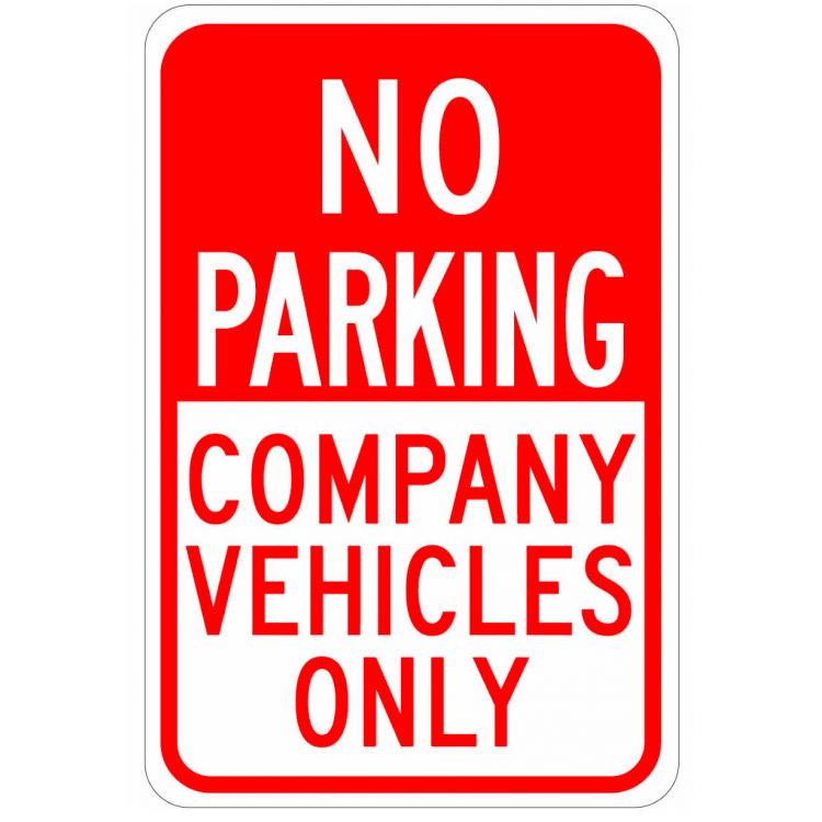 No parking company vehicles only signs