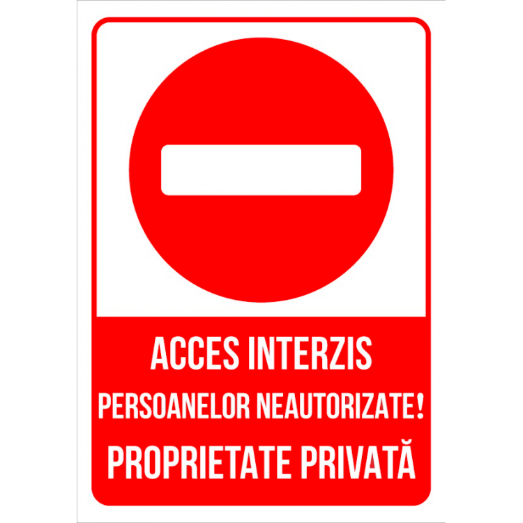 Indicator pentru acces interzis persoanelor neautorizate proprietate ...