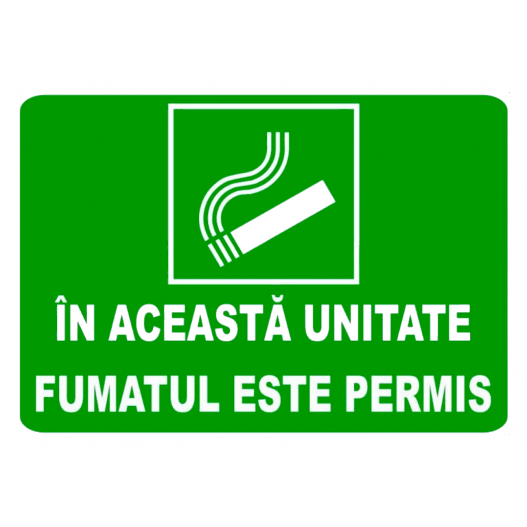 Indicator in aceasta unitate fumatul este permis